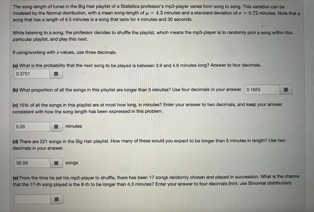 Solved The song-length of tunes in the Big Hair playlist of | Chegg.com