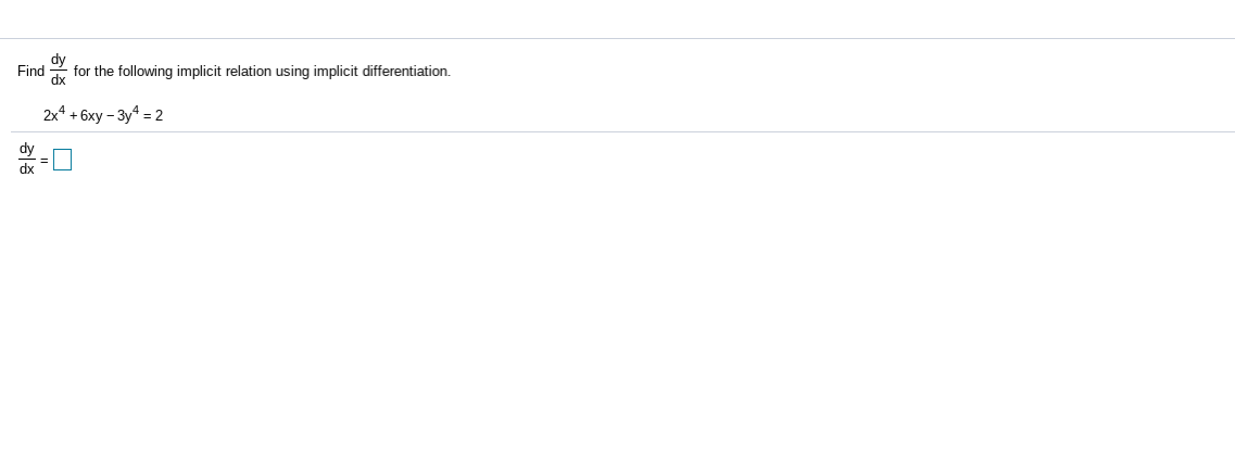 Solved Find for the following implicit relation using | Chegg.com