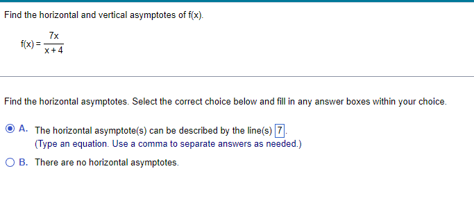 Solved Find The Horizontal And Vertical Asymptotes Of F X