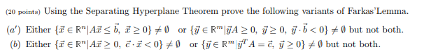 Solved (20 points) Using the Separating Hyperplane Theorem | Chegg.com