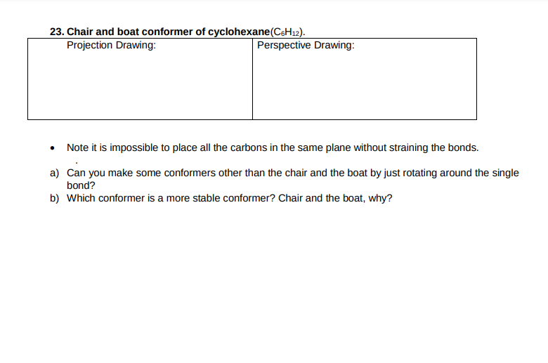 Solved 23. Chair and boat conformer of cyclohexane(C6H12). | Chegg.com