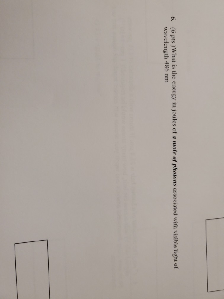 Solved 6. (6 pts. What is the energy in joules of a mole of | Chegg.com