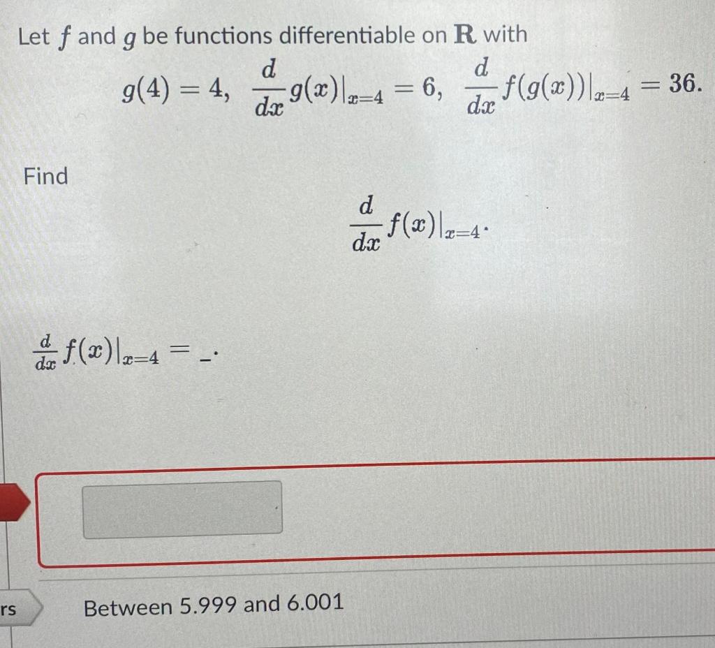 Solved Let f and g be functions differentiable on R with | Chegg.com