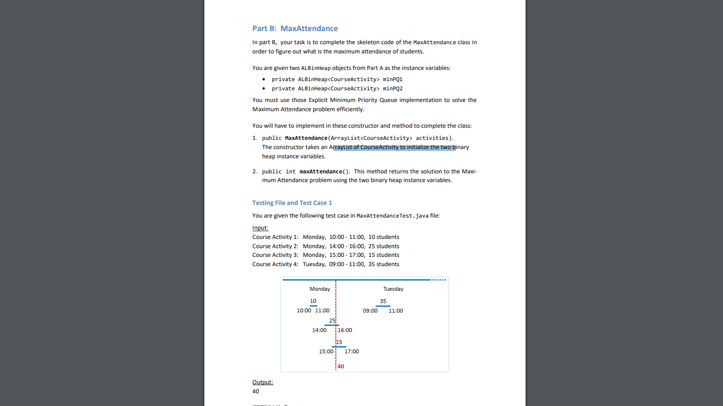 Maximum Attendance In part B, you are going to use | Chegg.com