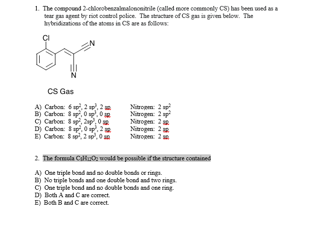 Solved 1. The compound 2-chlorobenzalmalononitrile (called | Chegg.com