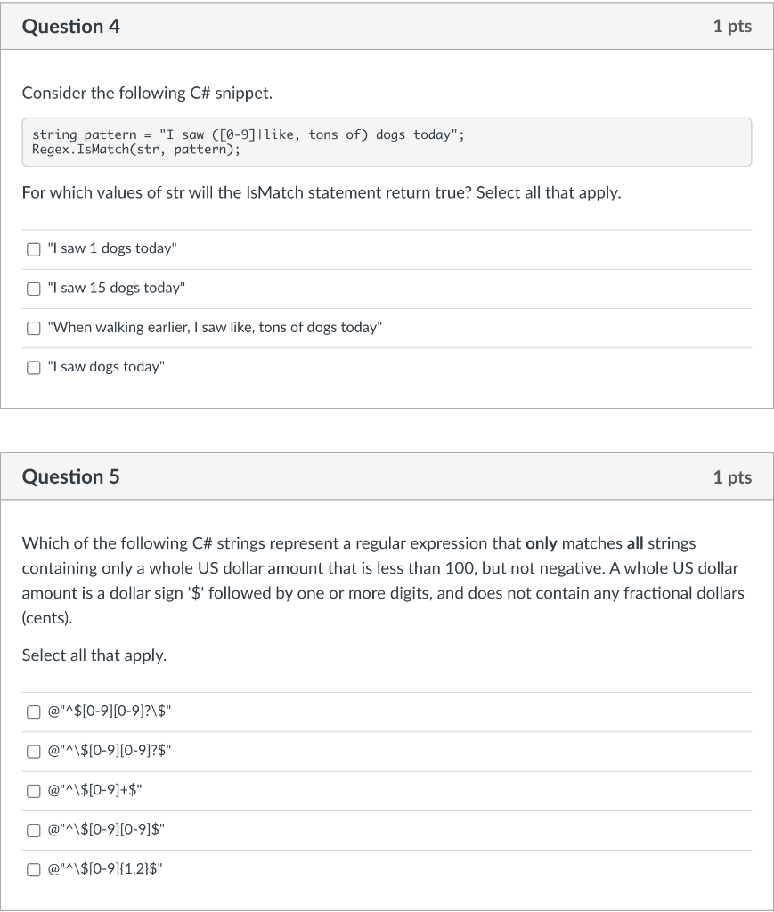 Solved Question 4 1 pts Consider the following C# snippet. | Chegg.com