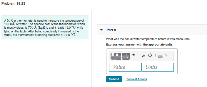 Solved Problem 19.23 A 50.0 g thermometer is used to measure | Chegg.com