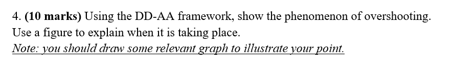 Solved 4. (10 marks) Using the DD-AA framework, show the | Chegg.com