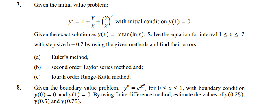Solved 7. Given the initial value problem: y y' = 1+=+ (-) ² | Chegg.com