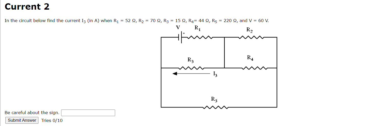 Solved In the circuit below find the current I3 (in A) when | Chegg.com