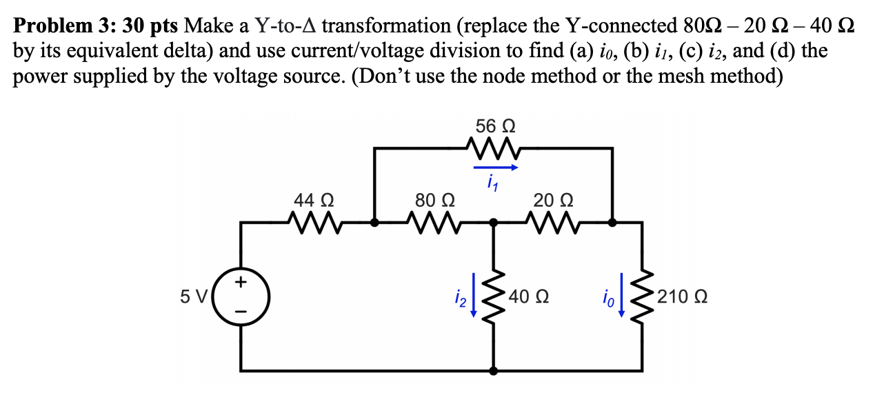 Solved Problem 3: 30 pts Make a Y-to-A transformation | Chegg.com
