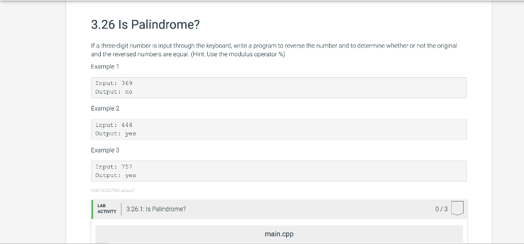 Solved 3.26 ls Palindrome? If a three-digit number is input | Chegg.com