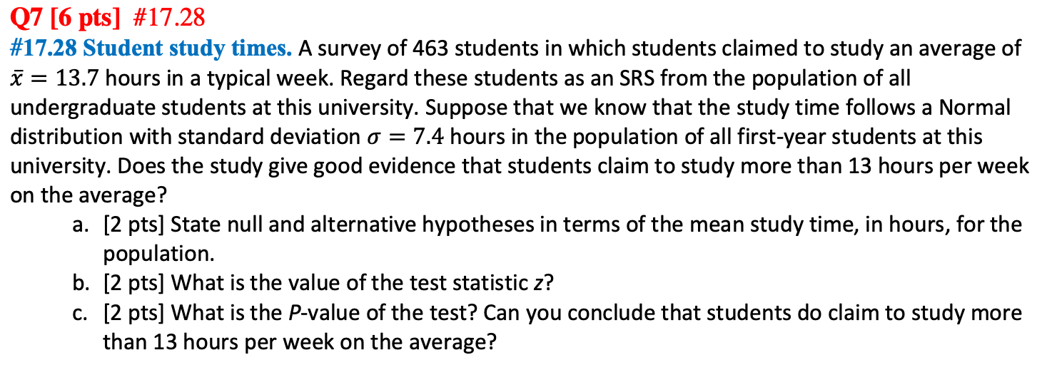 Solved Q7 [6 pts] \#17.28 \#17.28 Student study times. A | Chegg.com
