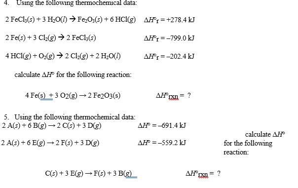 Solved 4. Using the following thermochemical data: | Chegg.com