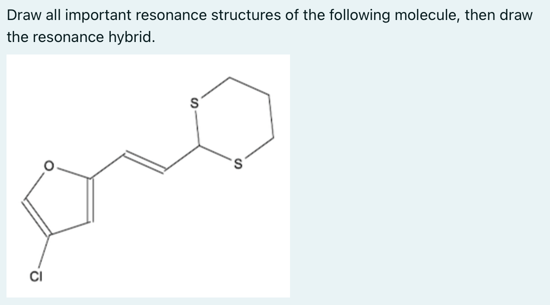 Solved Draw all important resonance structures of the | Chegg.com