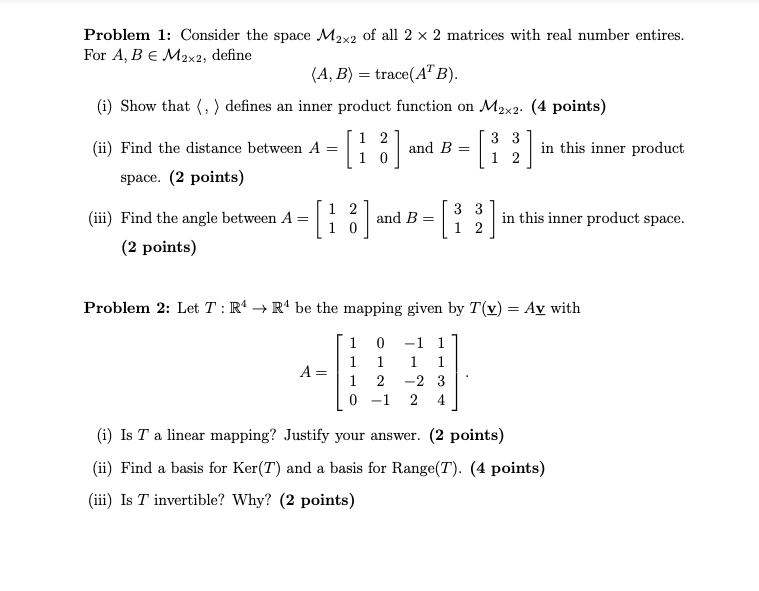 Solved Problem 1: Consider the space M2x2 of all 2 x 2 | Chegg.com