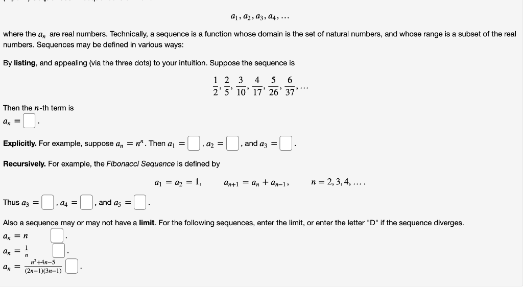 Solved a1,a2,a3,a4,… where the an are real numbers. | Chegg.com