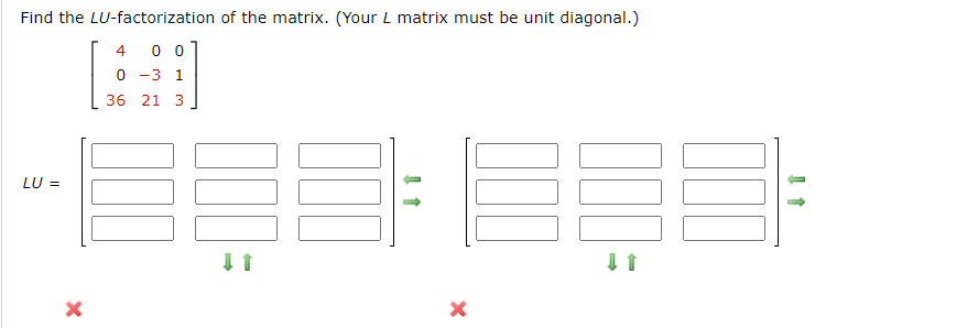 Solved Find the LU-factorization of the matrix. (Your L | Chegg.com