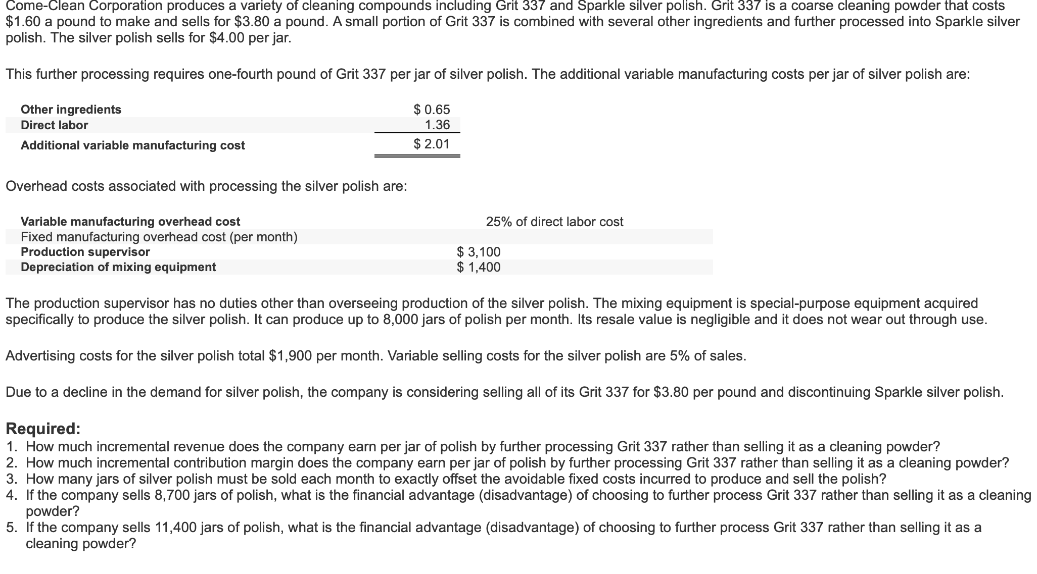 Solved Come-Clean Corporation produces a variety of cleaning | Chegg.com