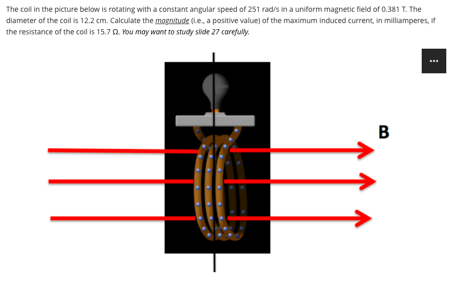 Solved The coil in the picture below is rotating with a | Chegg.com