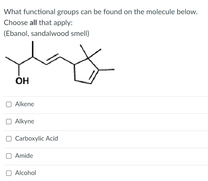 Solved What functional groups can be found on the molecule | Chegg.com