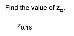 Solved Find the value of zα. | Chegg.com