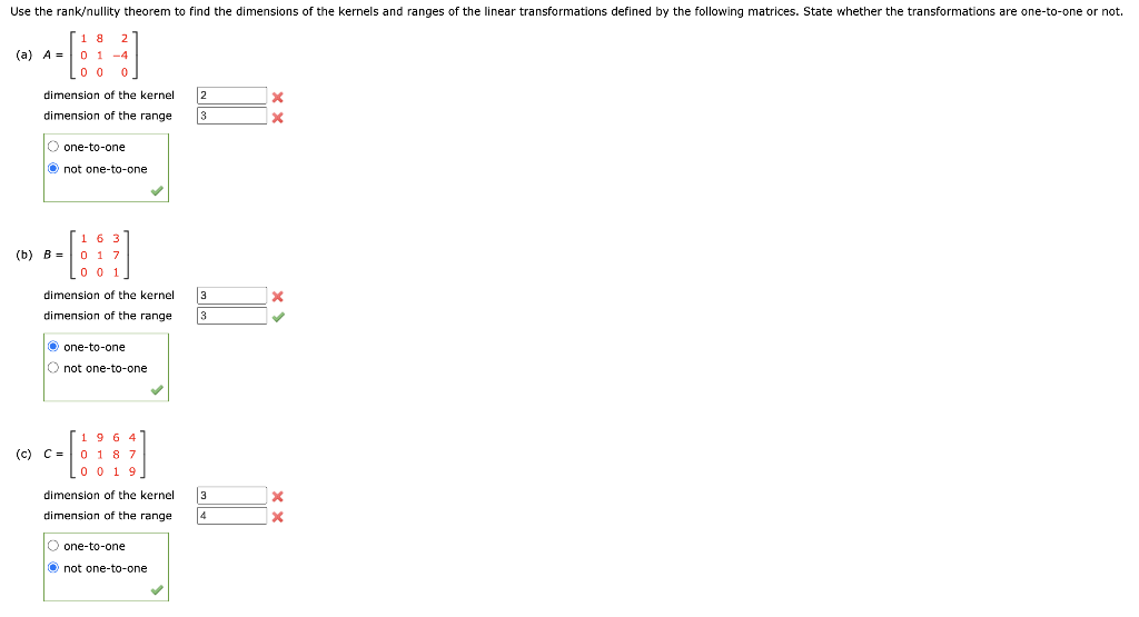 Solved Use The Rank nullity Theorem To Find The Dimensions Chegg