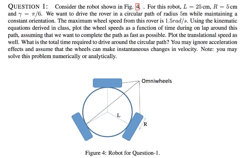 QUESTION 1: Consider the robot shown in Fig. 4. . For | Chegg.com