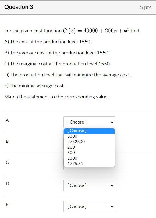 Solved For the given cost function C(x)=40000+200x+x2 find: | Chegg.com