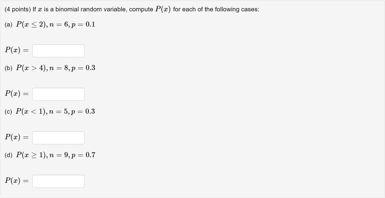 Solved (4 points) If x is a binomial random variable, | Chegg.com