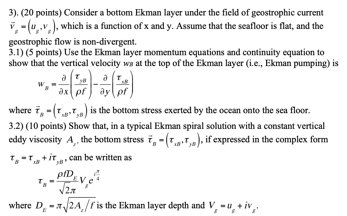 Solved = u ,,V 3). (20 points) Consider a bottom Ekman layer | Chegg.com