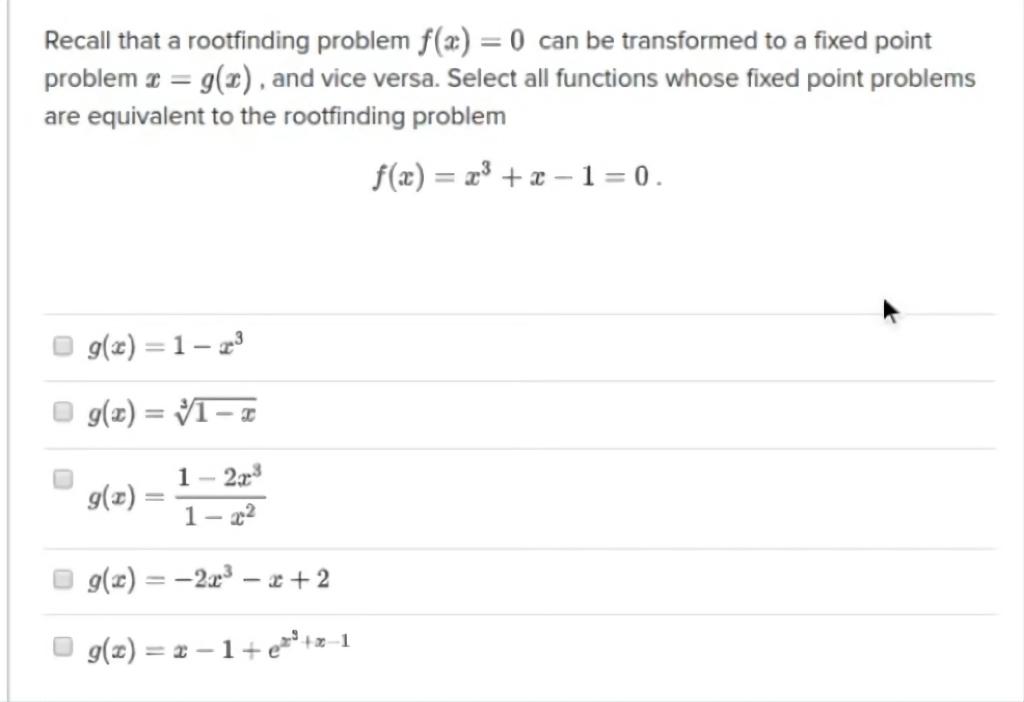 Solved Recall that a rootfinding problem f(a) = 0 can be | Chegg.com