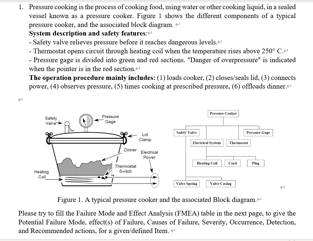 1. Pressure cooking is the process of cooking food, | Chegg.com