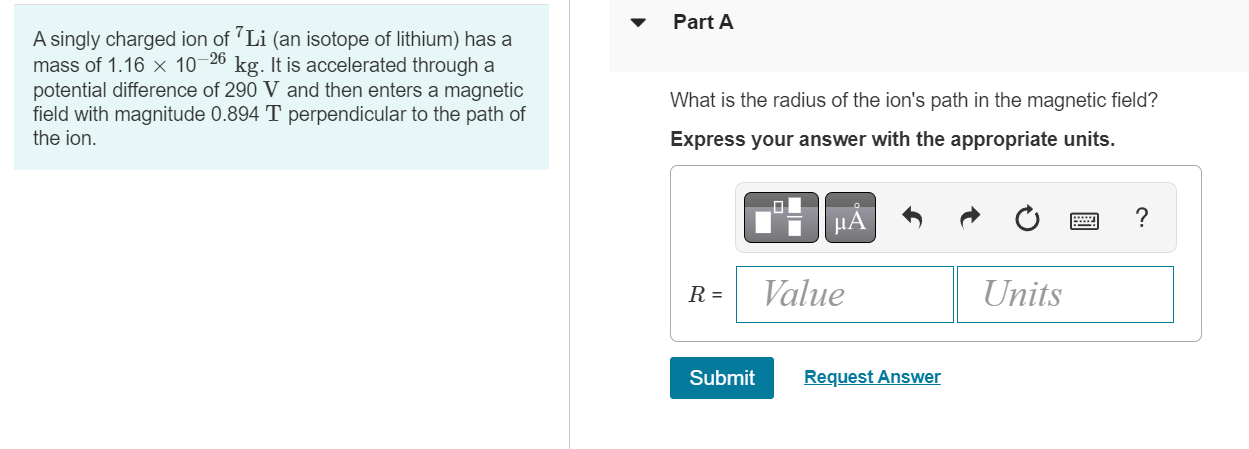 Solved A singly charged ion of 7Li (an isotope of lithium) | Chegg.com