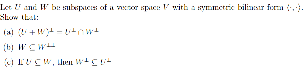 Solved Let U and W be subspaces of a vector space V with a | Chegg.com