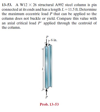 Solved A W14 * 30 ﻿structural A-36 ﻿steel column is | Chegg.com