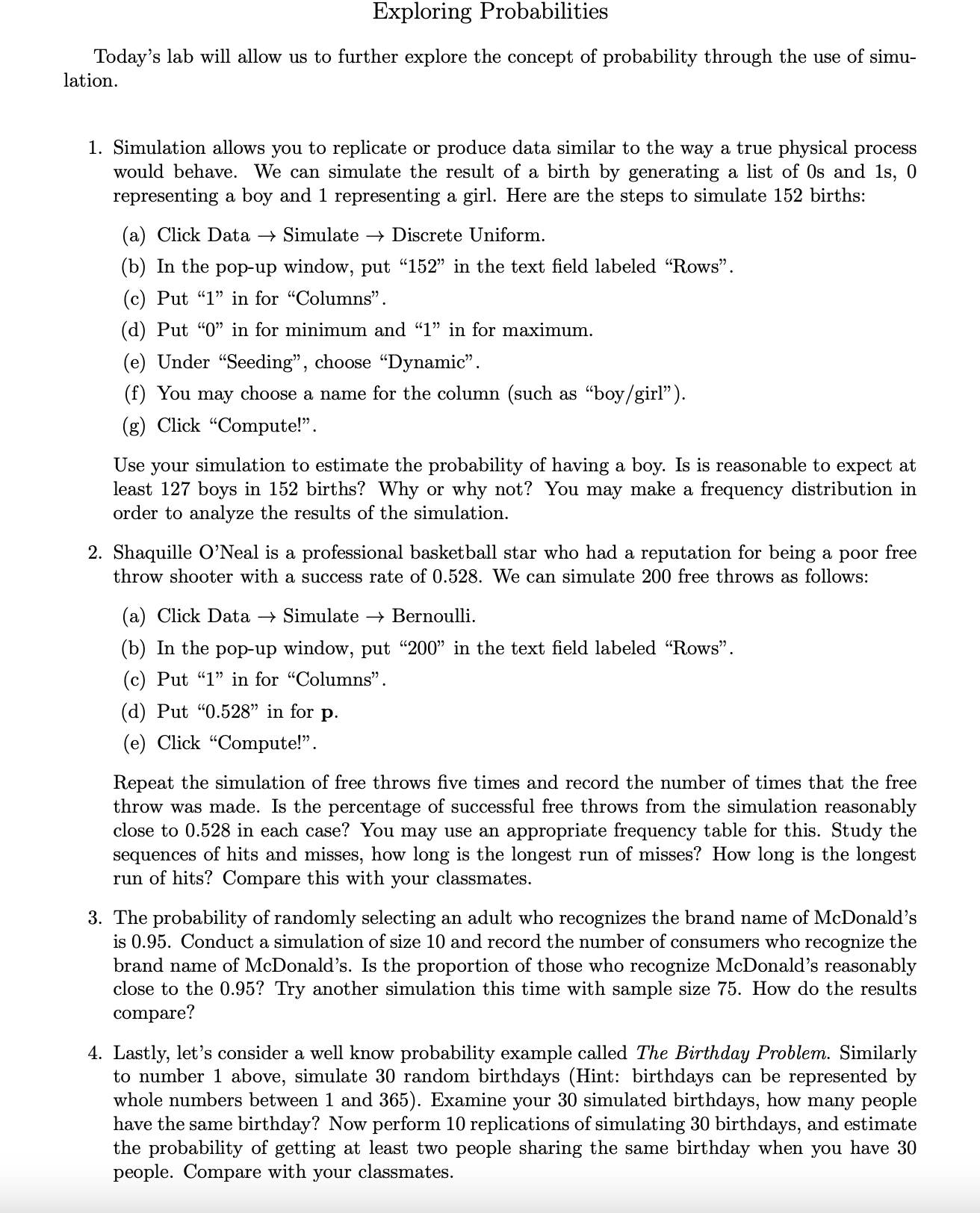 Solved Exploring ProbabilitiesToday's lab will allow us to | Chegg.com