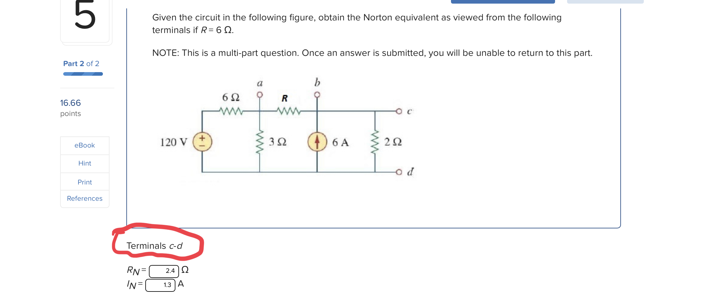 Solved Given the circuit in the following figure, obtain the | Chegg.com