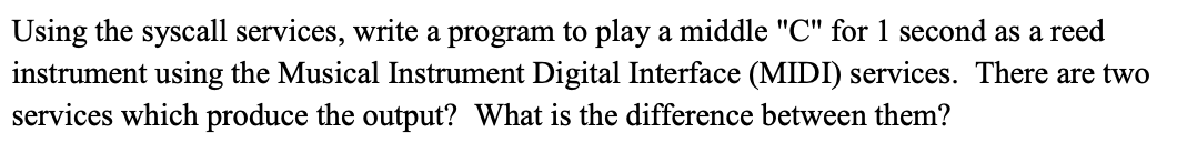 Solved Using the syscall services, write a program to play a | Chegg.com