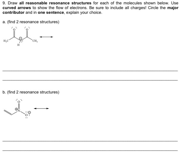 Solved 9. Draw all reasonable resonance structures for each | Chegg.com