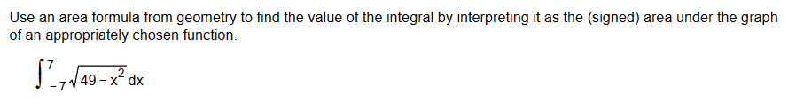 Solved Use an area formula from geometry to find the value | Chegg.com