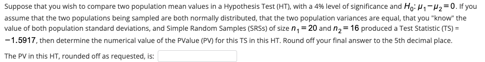 Solved Suppose that you wish to compare two population mean | Chegg.com