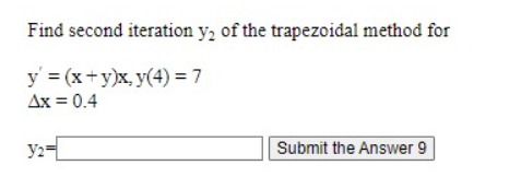 Solved Find second iteration \\( y_{2} \\) of the | Chegg.com