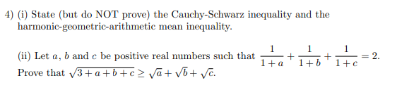 Solved (ii) Let A,b And C Be Positive Real Numbers Such That 