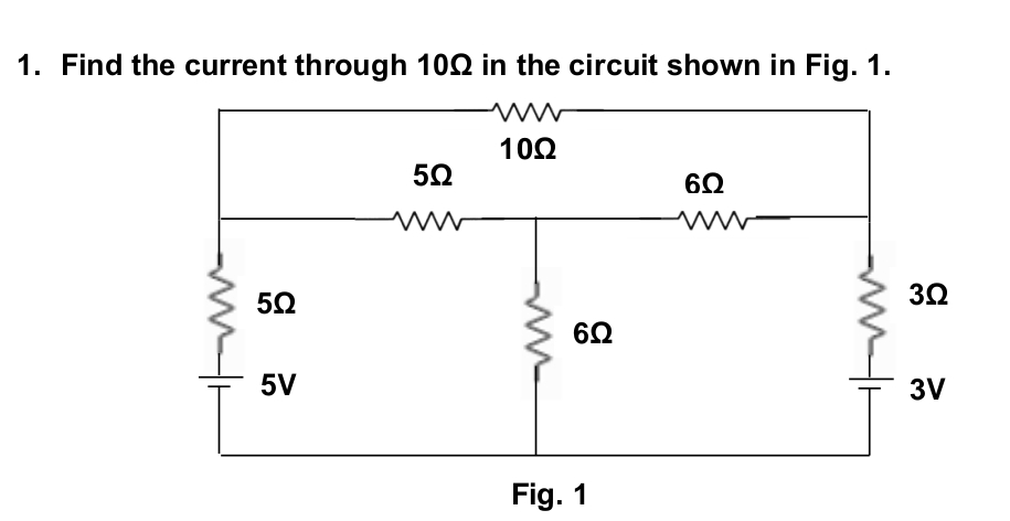 Solved Find the current through 10Ω ﻿in the circuit shown in | Chegg.com
