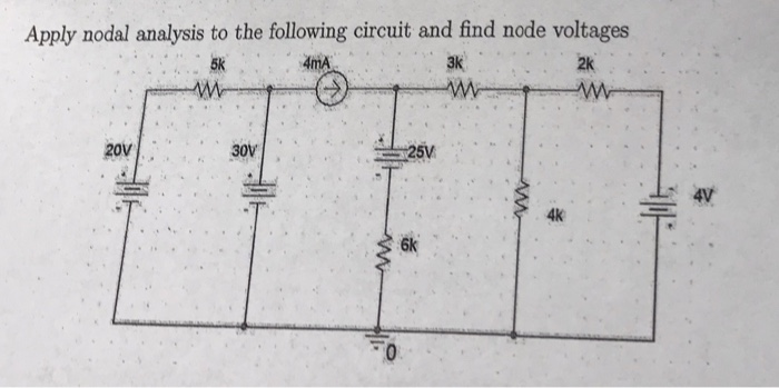 Solved Apply nodal analysis to the following circuit and | Chegg.com