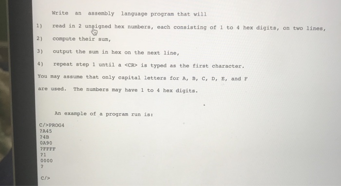 Solved Write an assembly language program that ill 1) read | Chegg.com