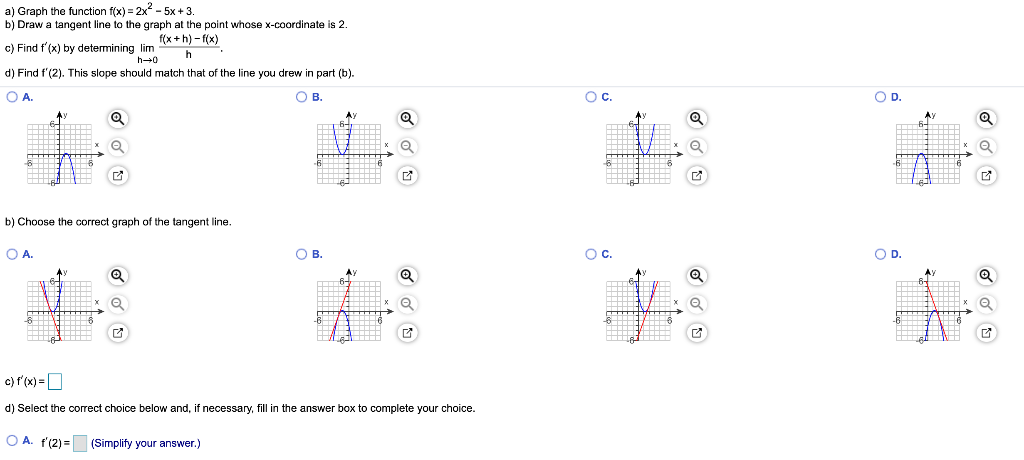 Solved a) Graph the function f(x) = 2x2 - 5x + 3. b) Draw a | Chegg.com