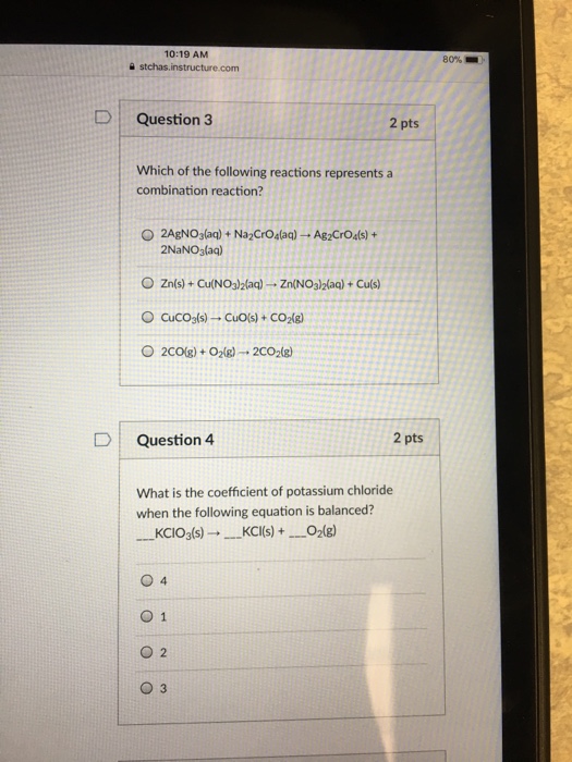 Solved 10:19 AM 80% a stchas D Question 3 2 pts Which of the | Chegg.com