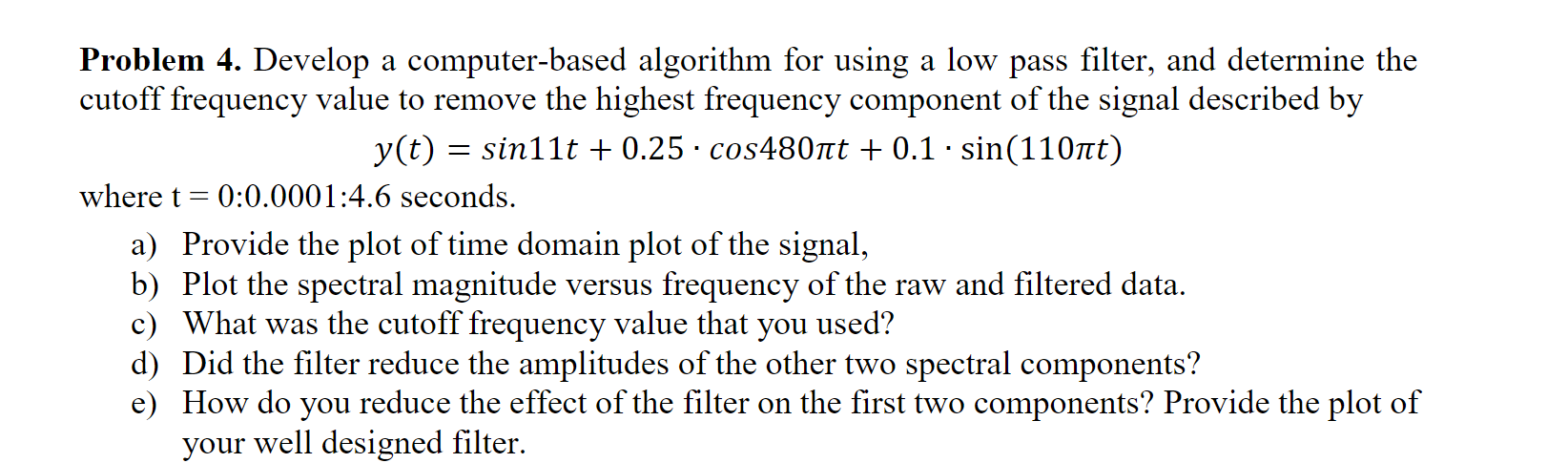 Solved = Problem 4. Develop a computer-based algorithm for | Chegg.com